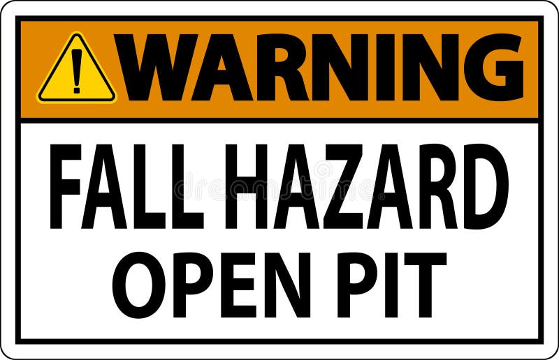 Warning Sign Fall Hazard - Open Pit Stock Vector - Illustration of ...
