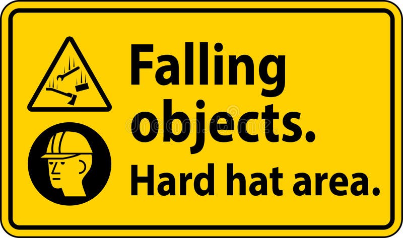 Warning Sign, Falling Objects Hard Hat Area Stock Vector - Illustration ...