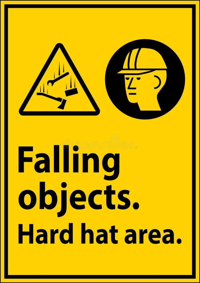 Warning Sign, Falling Objects Hard Hat Area Stock Vector - Illustration ...