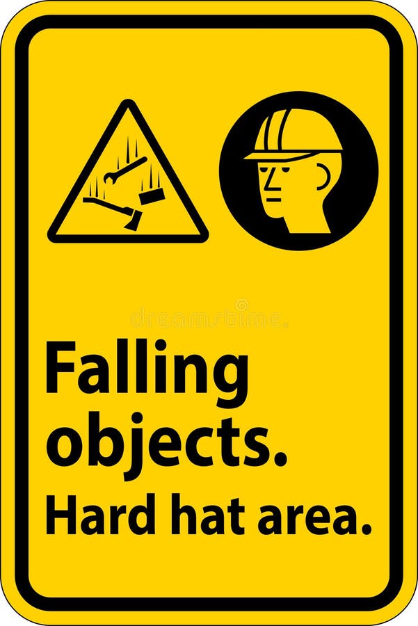 Warning Sign, Falling Objects Hard Hat Area Stock Vector - Illustration ...