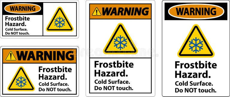Warning Sign Frostbite Hazard, Do Not Touch Cold Surface Stock Vector ...