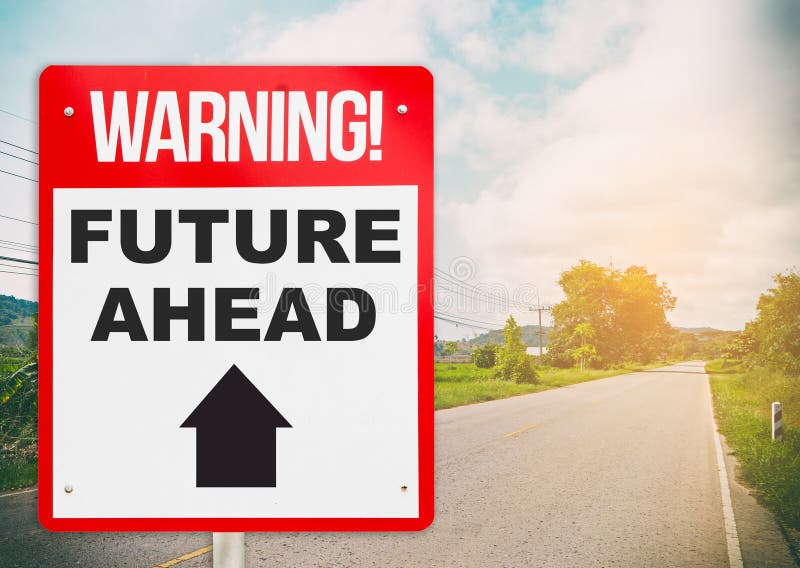 324 Bright Future Ahead Sign Stock Photos - Free & Royalty-Free Stock ...