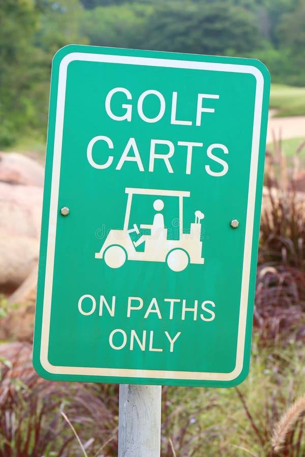 The Warning Sign of Golf Carts on Paths only, for Protecting Green ...