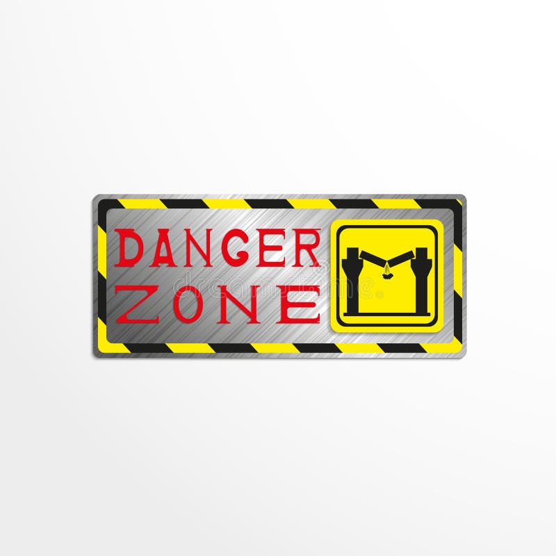 Warning Sign with the Inscription `danger Zone`. Vector Illustration ...