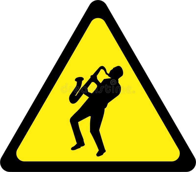 Warning Sign with Jazz Musician Stock Illustration - Illustration of ...
