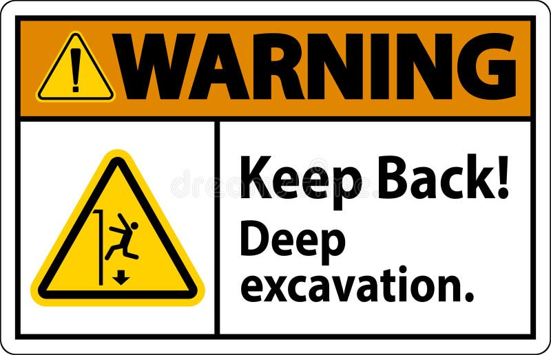 Warning Sign Keep Back Deep Excavation Stock Vector - Illustration of ...