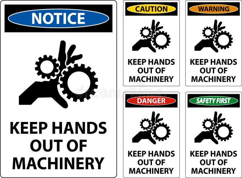 Warning Sign Keep Hands Out of Machinery Stock Vector - Illustration of ...