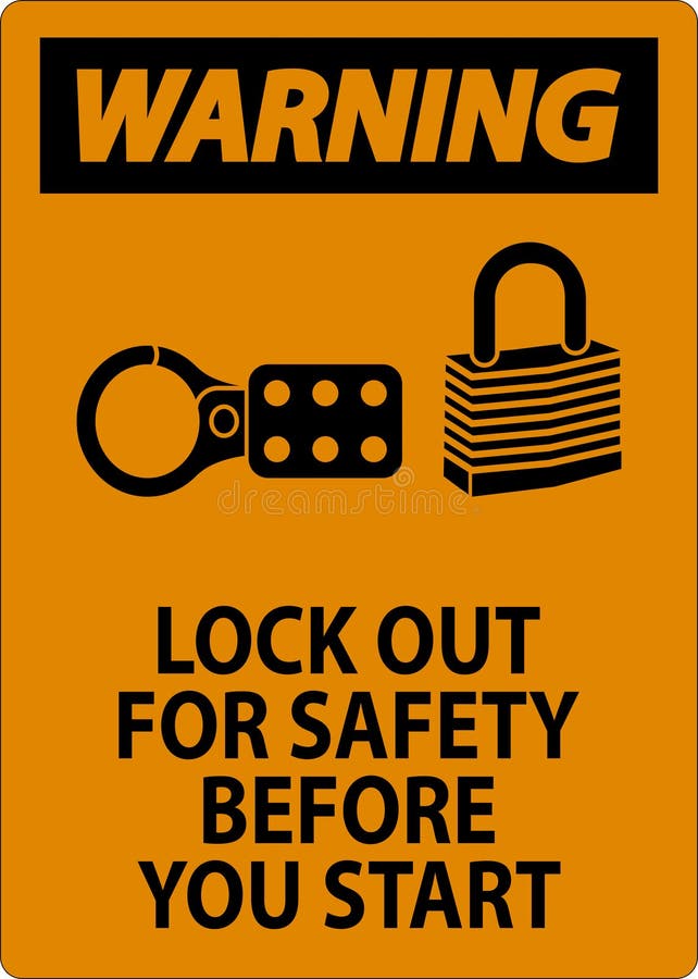 Warning Sign, Lock Out for Safety before You Start Stock Vector ...