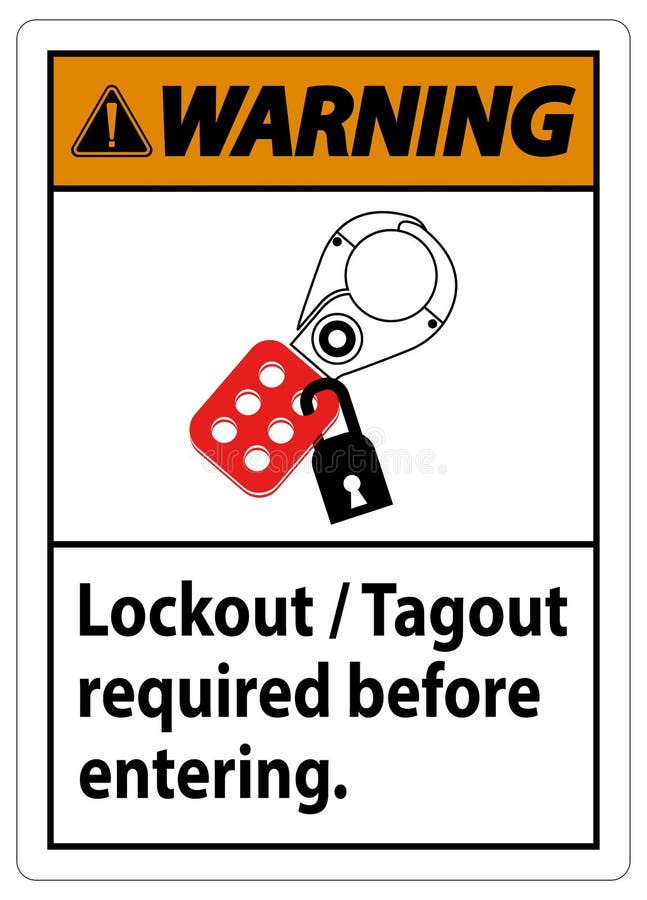 Warning Sign Lockout ,Tagout Required before Entering Stock Vector ...
