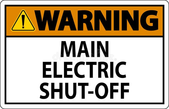 Warning Sign Main Electric Shut-Off Stock Vector - Illustration of ...