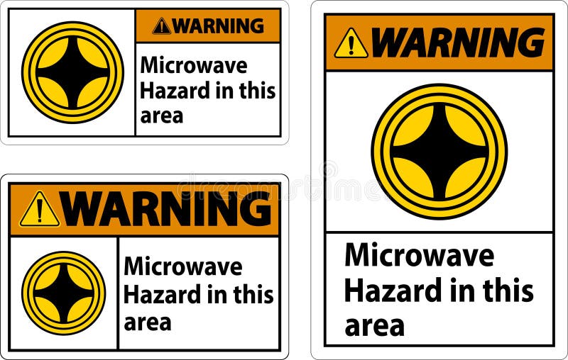 Warning Sign Microwave Hazard in this Area with Symbol Stock Vector ...