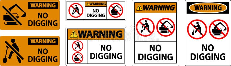 Warning Sign, No Digging Sign Stock Vector - Illustration of ...