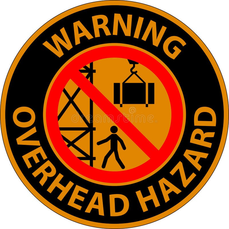 Warning Sign Overhead Hazard Stock Vector - Illustration of moving ...