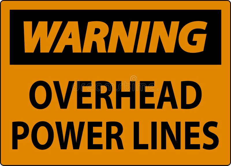 Warning Sign Overhead Power Lines Stock Vector - Illustration of head ...