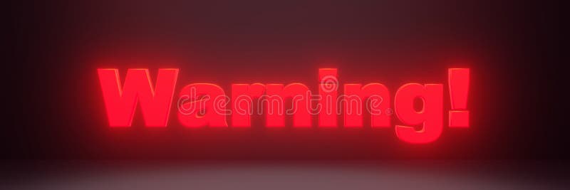 Warning Sign Red Neon Lighting Text 3d Render, Lettering Web Banner ...