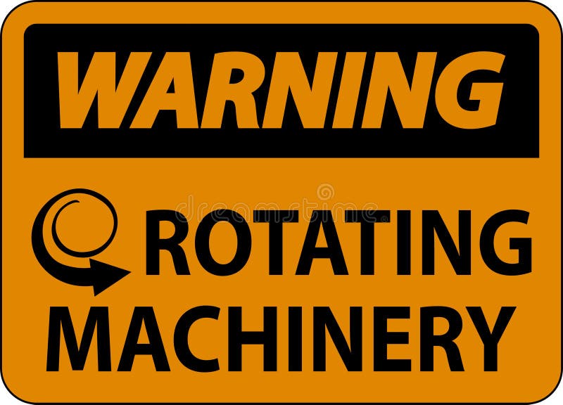 Warning Sign Rotating Machinery on White Background Stock Vector ...