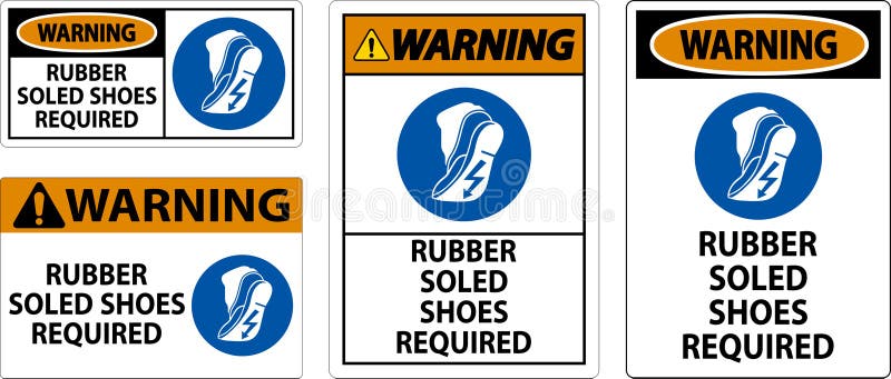 Warning Sign Rubber Soled Shoes Required Stock Vector - Illustration of ...