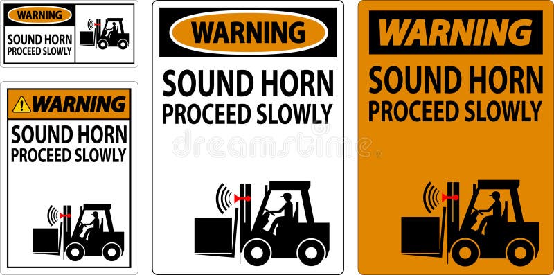 Warning Sign Sound Horn Proceed Slowly Stock Vector - Illustration of ...