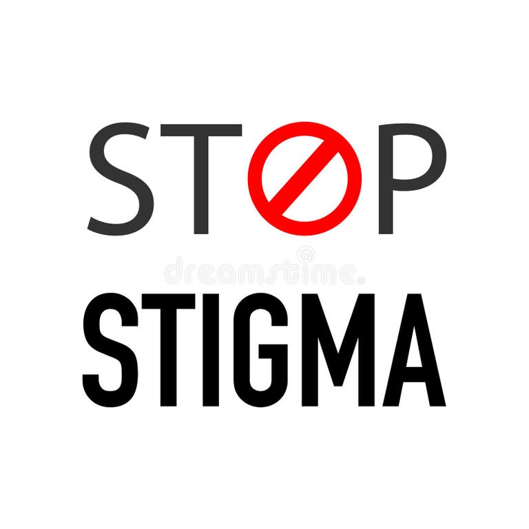 Warning Sign Stop Stigma, Vector Illustration Stock Vector ...