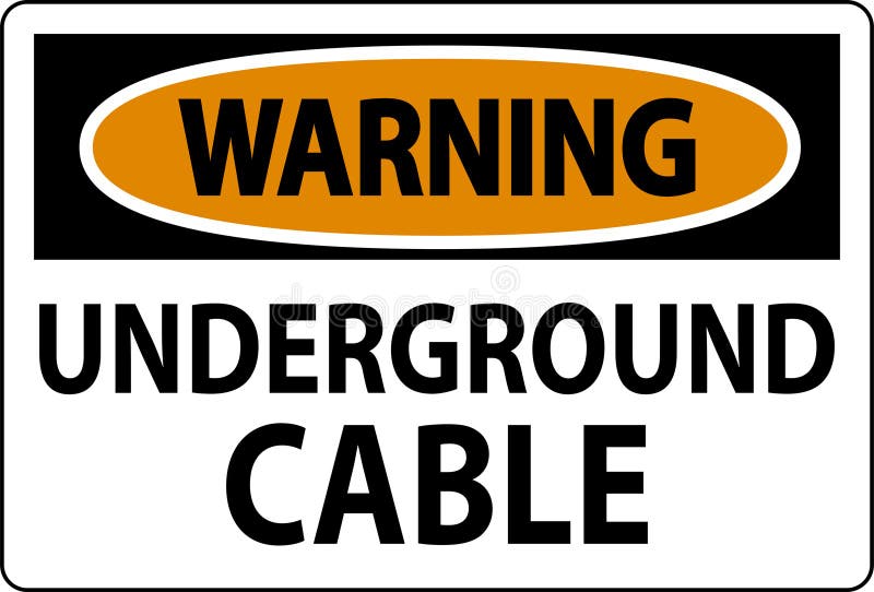 Warning Sign, Underground Cable Stock Vector - Illustration of cables ...