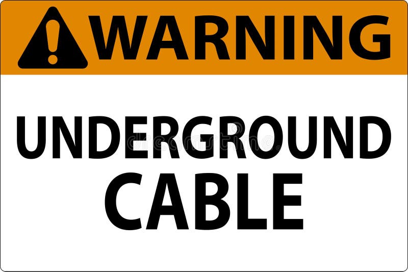 Warning Sign, Underground Cable Stock Vector - Illustration of metal ...