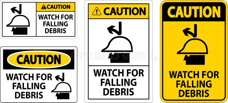 Warning Sign, Watch for Falling Debris Stock Vector - Illustration of ...