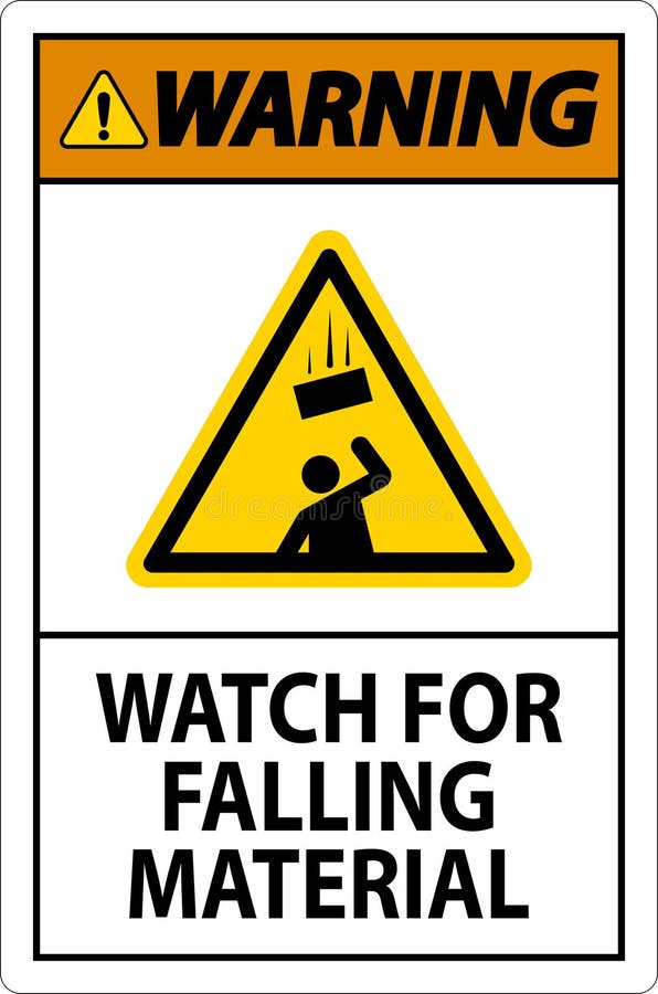 Warning Sign, Watch for Falling Material Stock Vector - Illustration of ...