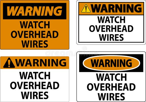Warning Sign Watch Overhead Wires Stock Vector - Illustration of injury ...