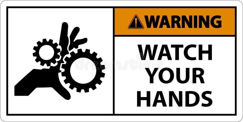Warning Sign Watch Your Hands and Fingers Stock Vector - Illustration ...