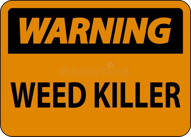 Warning Sign Weed Killer on White Background Stock Vector ...