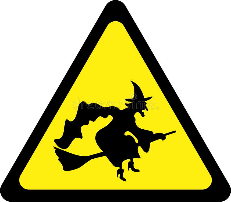 Warning sign with witch stock illustration. Illustration of sign ...