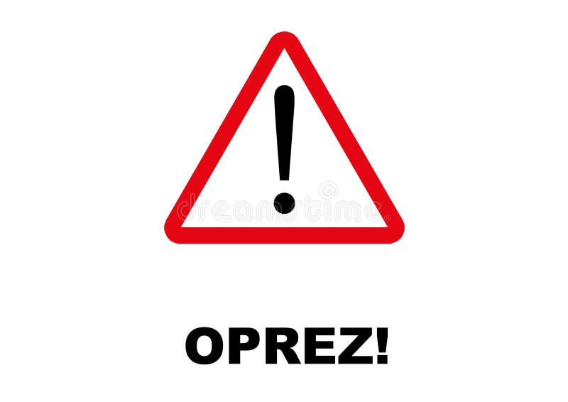 OWarning Signpost Written in Bosnian Language Stock Vector ...