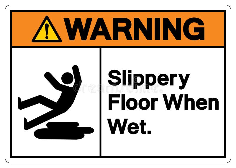 Warning Slippery Floor when Wet Symbol Sign,Vector Illustration ...