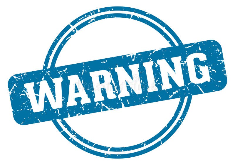 Warning stamp stock vector. Illustration of transparent - 365330371