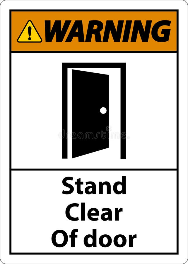 Warning Stand Clear of Door Symbol Sign on White Background Stock ...