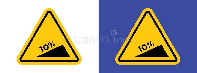 Caution Slope Sign Stock Illustrations – 347 Caution Slope Sign Stock ...