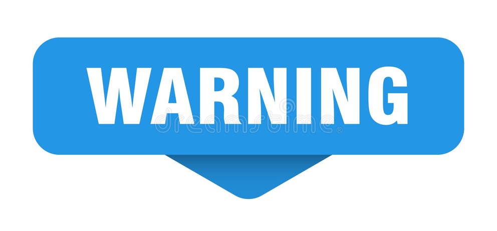 Warning Sticker. Warning Sign on Transparent Background Stock Vector ...
