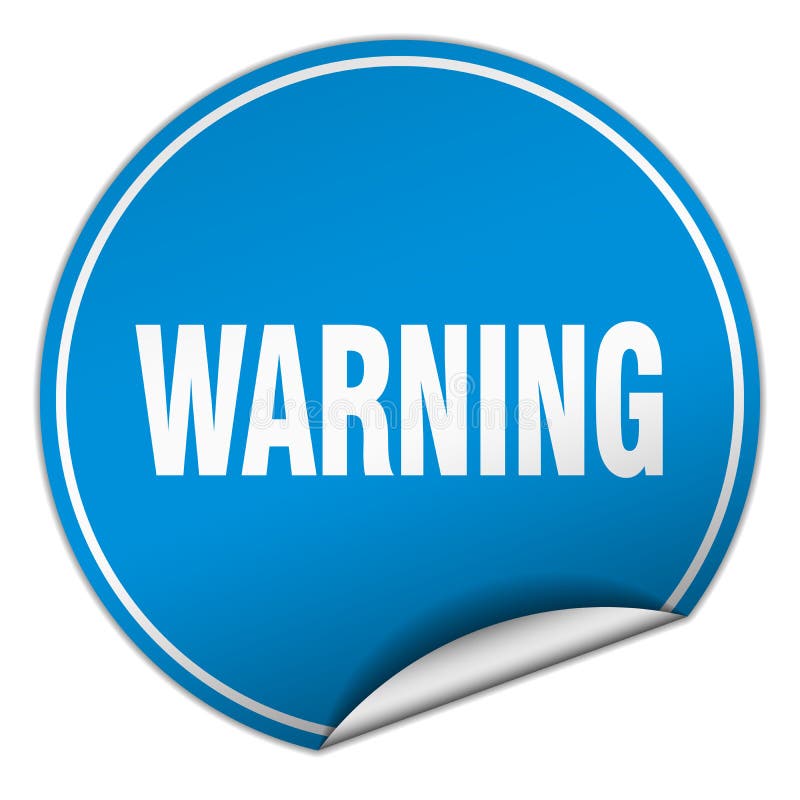 Warning Sticker. Warning Sign Set. Stock Vector - Illustration of ...