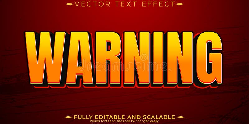Warning Text Effect, Editable Error and Hazard Text Style Stock Vector ...