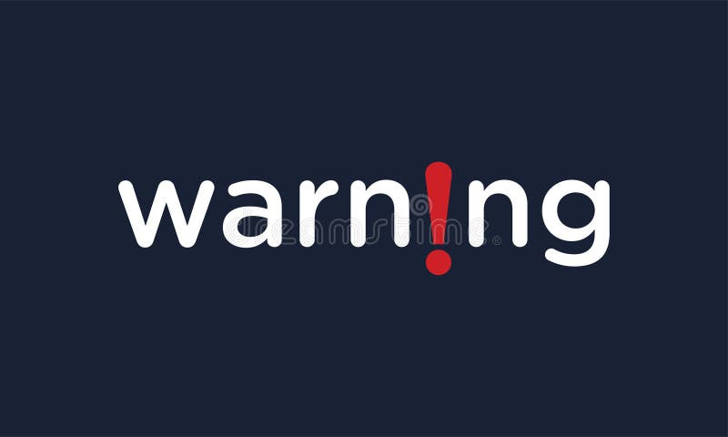 Warning Text Logo Design Vector Template Stock Illustration ...