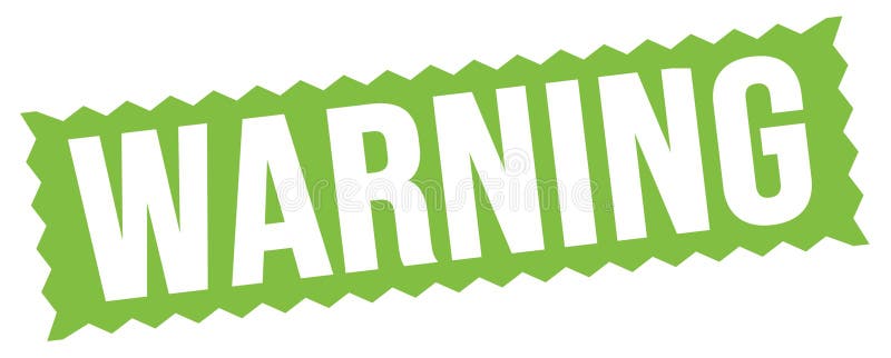 WARNING Text Written on Green Stamp Sign Stock Illustration ...