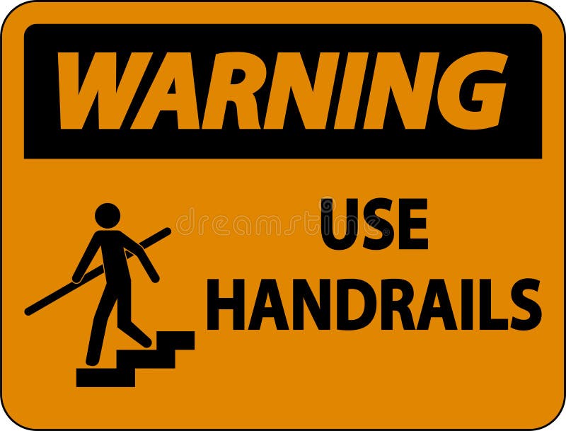 Warning Use Handrail Sign on White Background Stock Vector ...