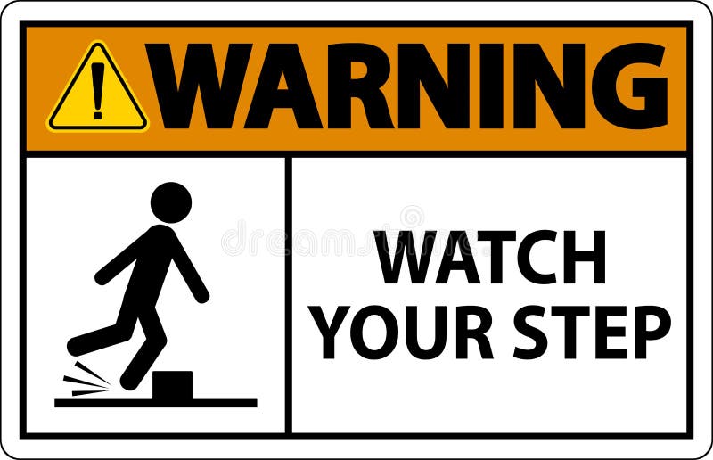 Warning Watch Your Step Sign on White Background Stock Vector ...
