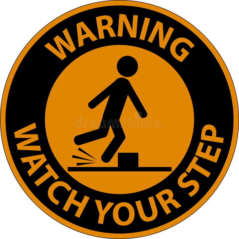 Warning Watch Your Step Sign on White Background Stock Vector ...