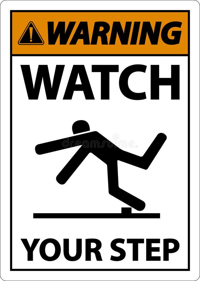 Warning Watch Your Step Tripping Hazard Sign on White Background Stock ...