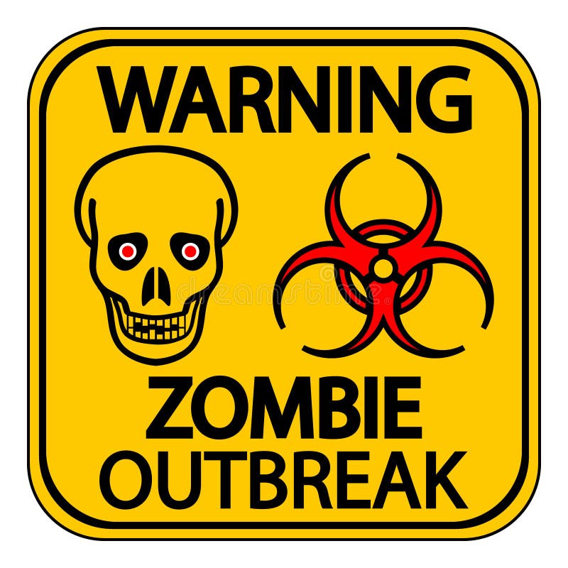 Warning zombie outbreak stock vector. Illustration of corpse - 40903146