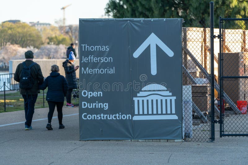 Sign for the Thomas Jefferson Memorial is Open during Construction ...