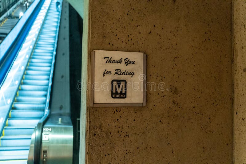 Washington DC - May 9, 2019: Sign Thanking Passengers for Riding the DC ...