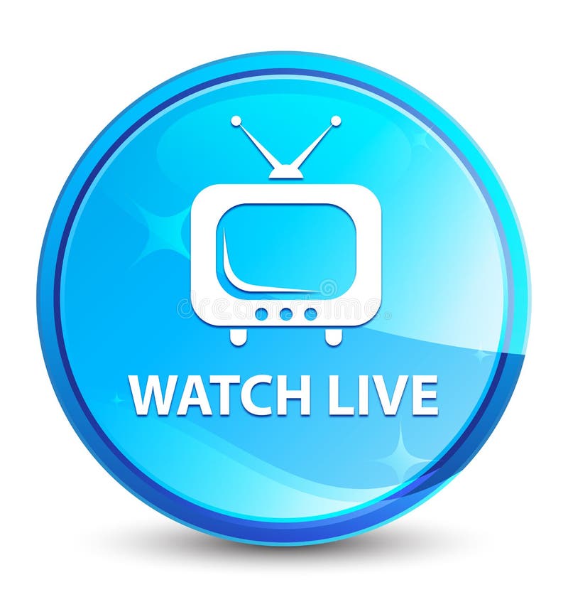 Watch Live Glossy Blue Round Button Stock Illustration - Illustration ... Watch Live Glossy Blue Round Button Stock Illustration - Illustration ...
