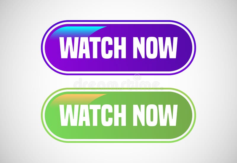 Watch Now Button. Watch Now Banner Sign Stock Vector - Illustration of ...
